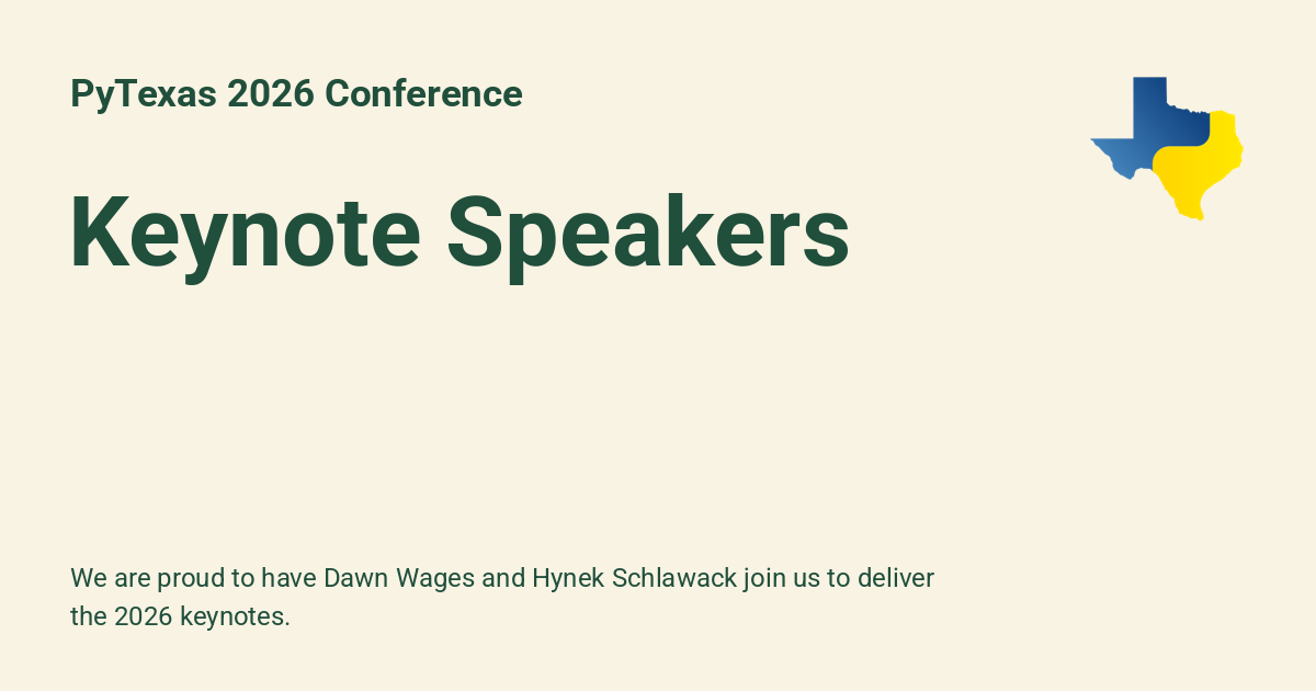 Keynote Speakers - PyTexas 2026 Conference